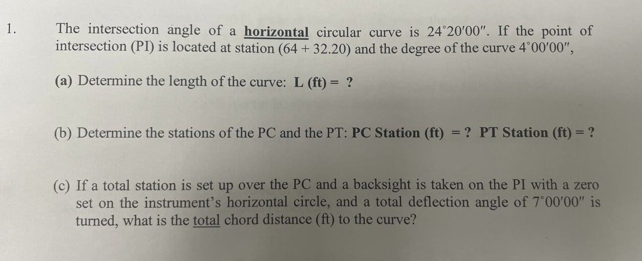 Solved The intersection angle of a horizontal circular curve | Chegg.com