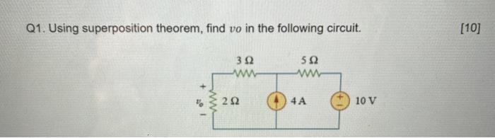 Solved Q1. Using superposition theorem, find vo in the | Chegg.com