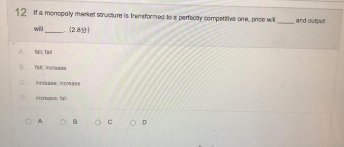 Solved 11 A monopolist responds to a decrease in demand by | Chegg.com