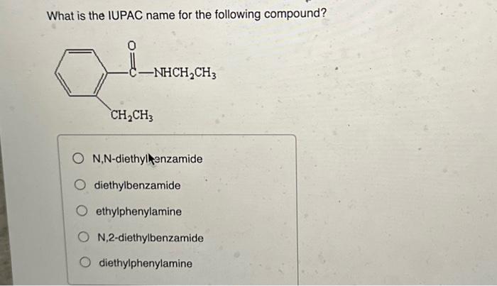Solved What is the IUPAC name for the following compound? | Chegg.com