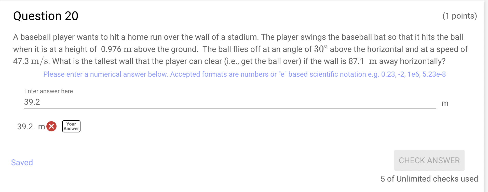 Solved Question 20A baseball player wants to hit a home run | Chegg.com