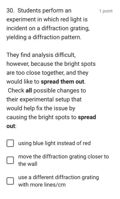 Solved 30. Students perform an 1 point experiment in which | Chegg.com