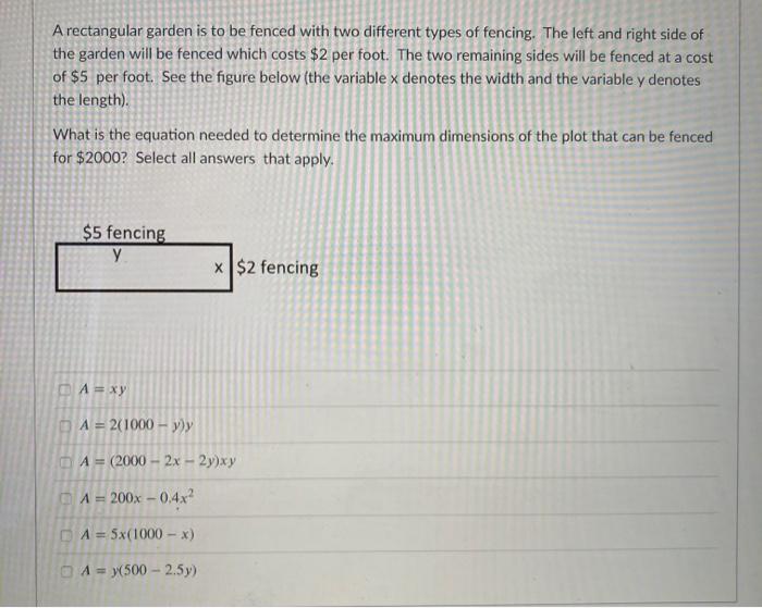 Solved A rectangular garden is to be fenced with two | Chegg.com ...
