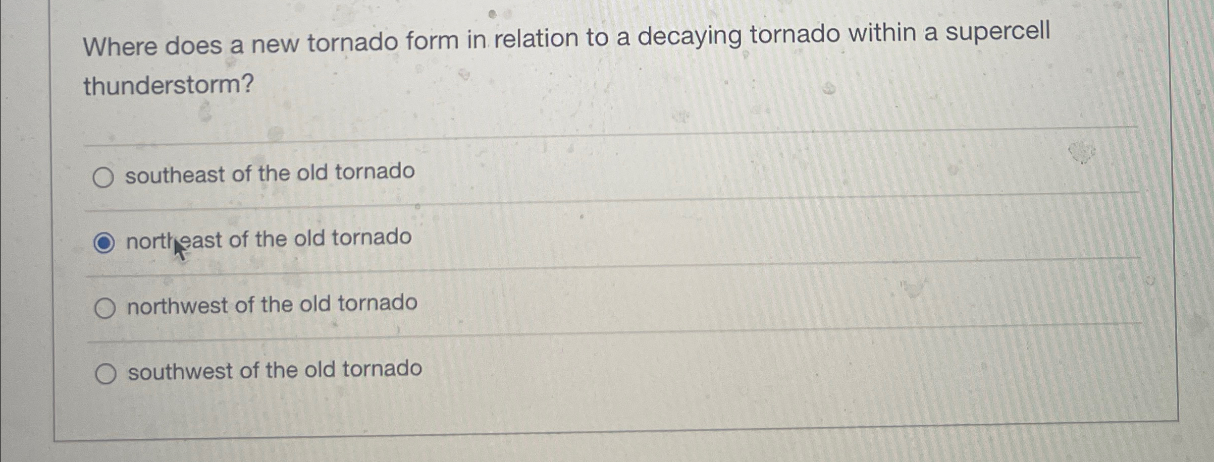 Solved Where does a new tornado form in relation to a | Chegg.com