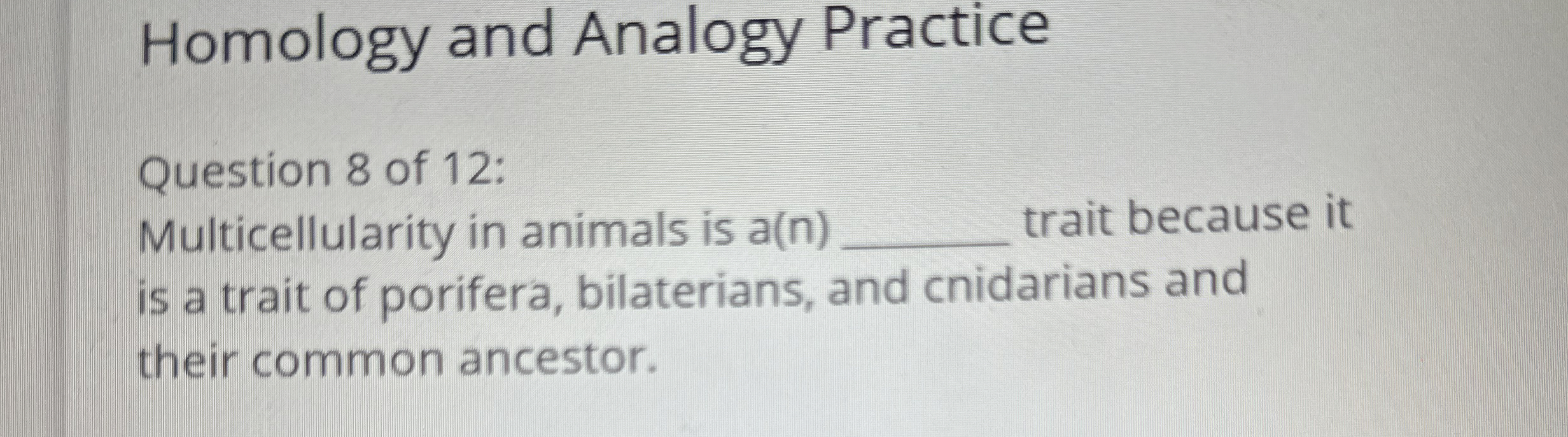 Homology and Analogy PracticeQuestion 8 ﻿of 12 | Chegg.com