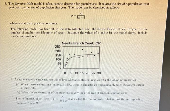 Solved 3. The Beverton-Holt model is often used to describe | Chegg.com