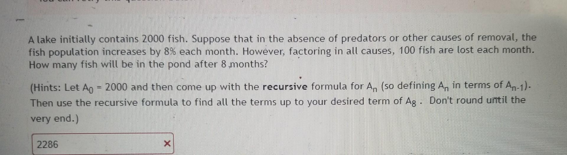 Solved A lake initially contains 2000 fish. Suppose that in | Chegg.com