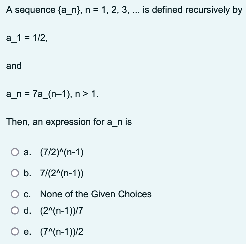 Solved A sequence {an},n=1,2,3,dots is defined recursively | Chegg.com