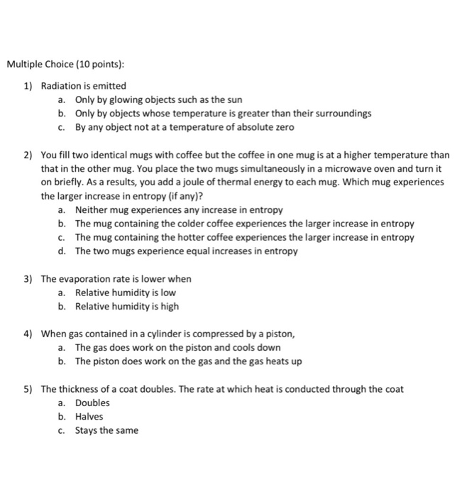 Solved Multiple Choice (10 points): 1) Radiation is emitted | Chegg.com