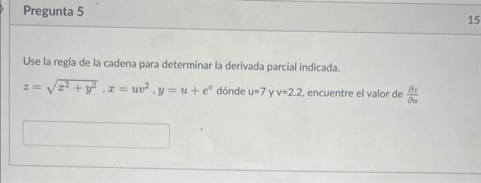 Solved Use la regla de la cadena para determinar la derivada | Chegg.com