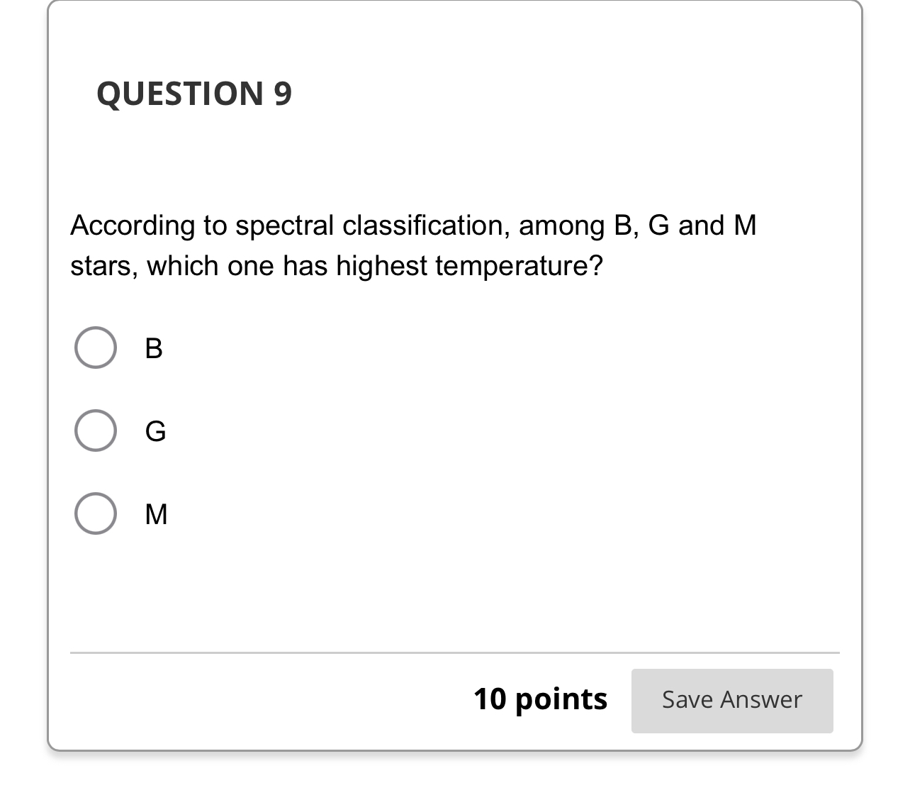 Solved QUESTION 9According to spectral classification, among | Chegg.com