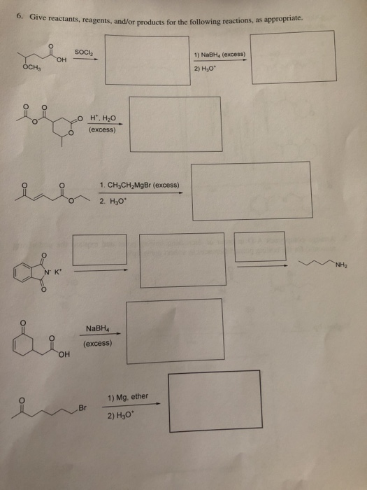 Solved give reactants, reagents, and/or products for the | Chegg.com