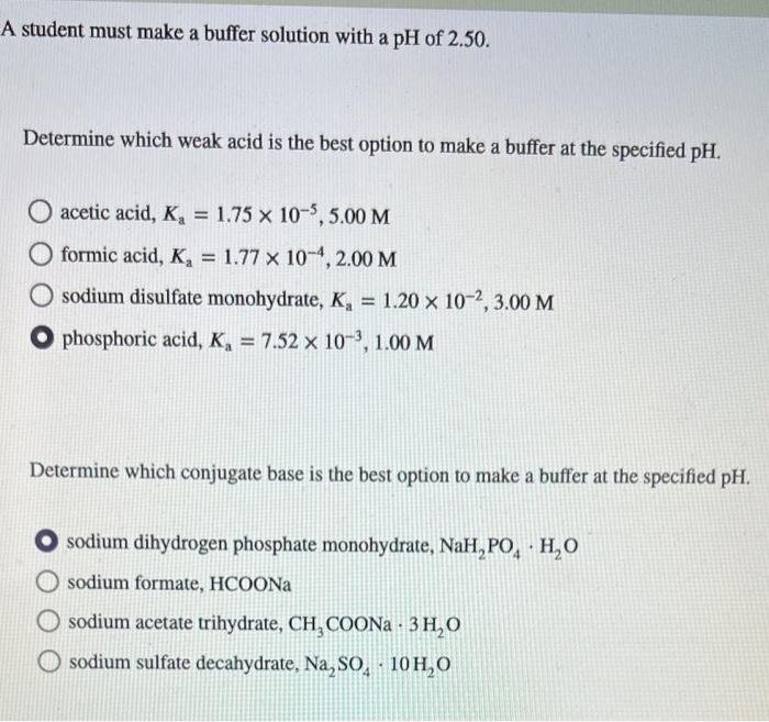 Solved A student must make a buffer solution with a pH of | Chegg.com