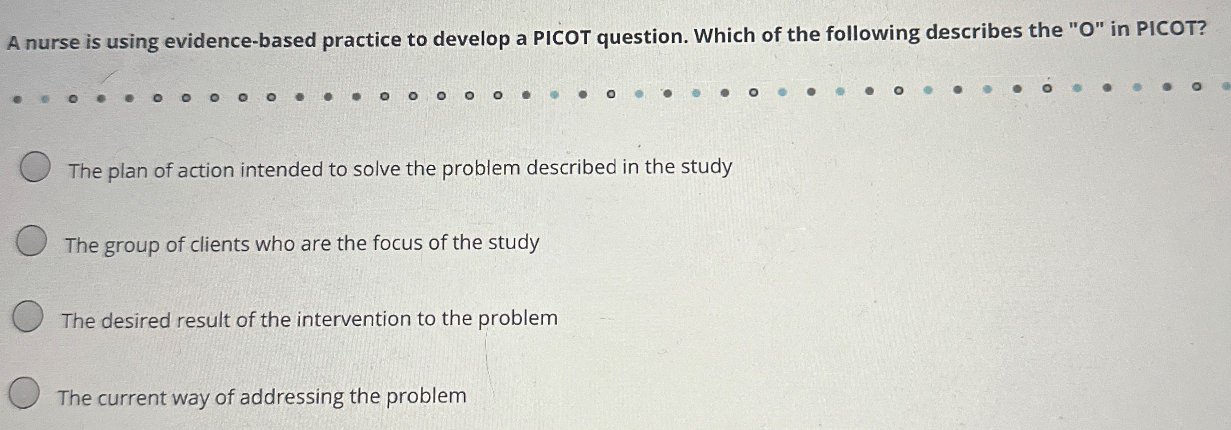 A nurse is using evidence-based practice to develop a | Chegg.com