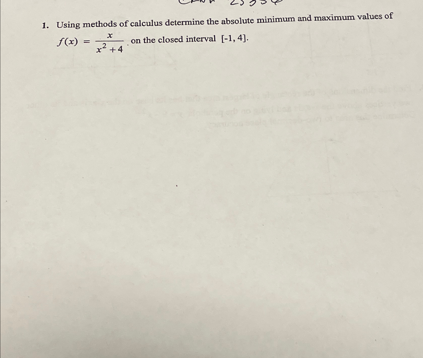 Solved Using methods of calculus determine the absolute | Chegg.com