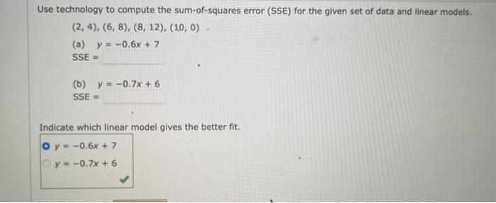 Solved Use technology to compute the sum-of-squares error | Chegg.com
