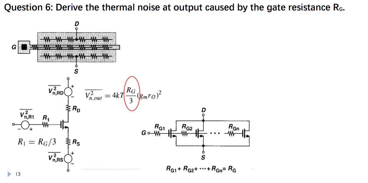 Solved Question 6: Derive the thermal noise at output caused | Chegg.com
