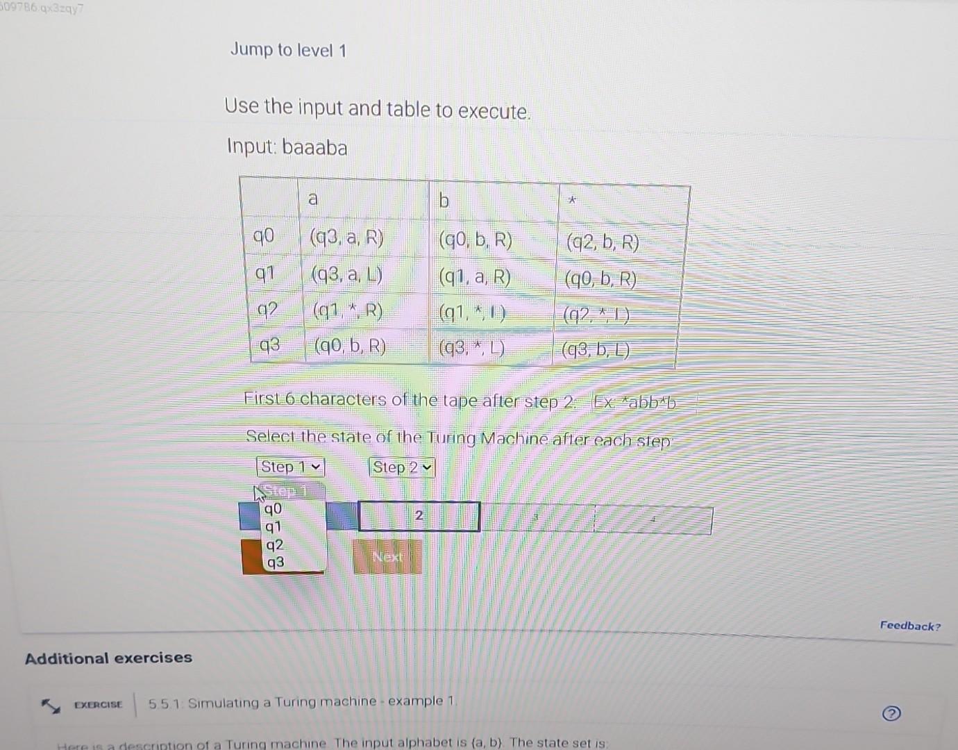 Solved Select the state of the Turing Machine after each | Chegg.com