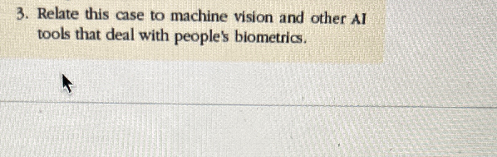 Solved Relate this case to machine vision and other AI | Chegg.com