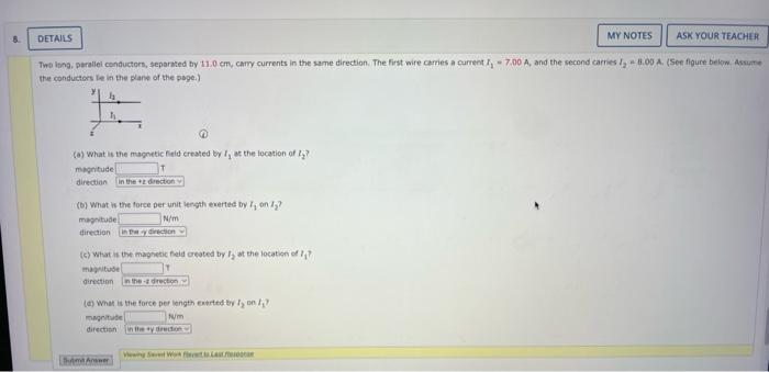 Solved Two tong parallel conductors, separated by 110 cm, | Chegg.com