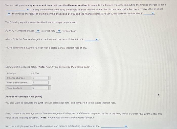Solved You are taking out a single-payment loan that uses | Chegg.com
