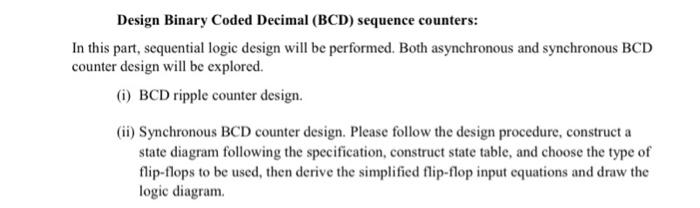 Solved Design Binary Coded Decimal Bcd Sequence Counters