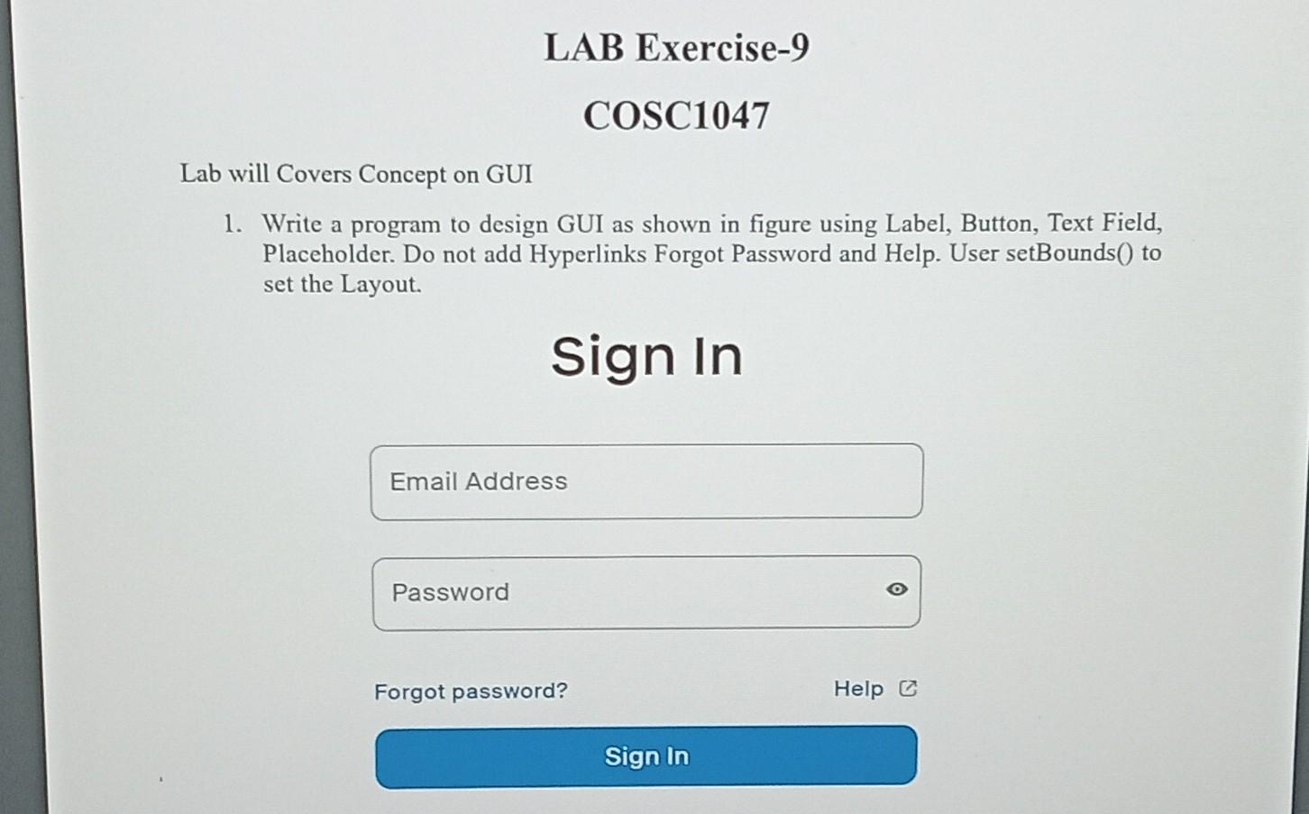 Solved Lab will Covers Concept on GUI 1. Write a program to | Chegg.com