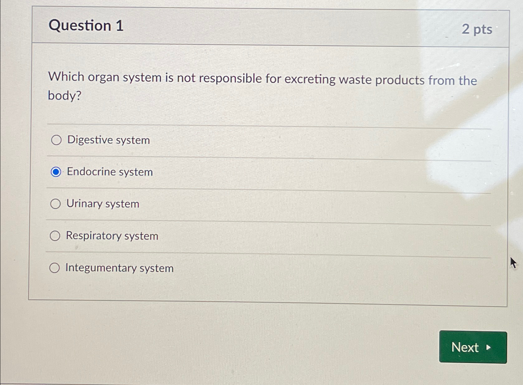 Solved Question 12 ﻿ptsWhich organ system is not responsible | Chegg.com