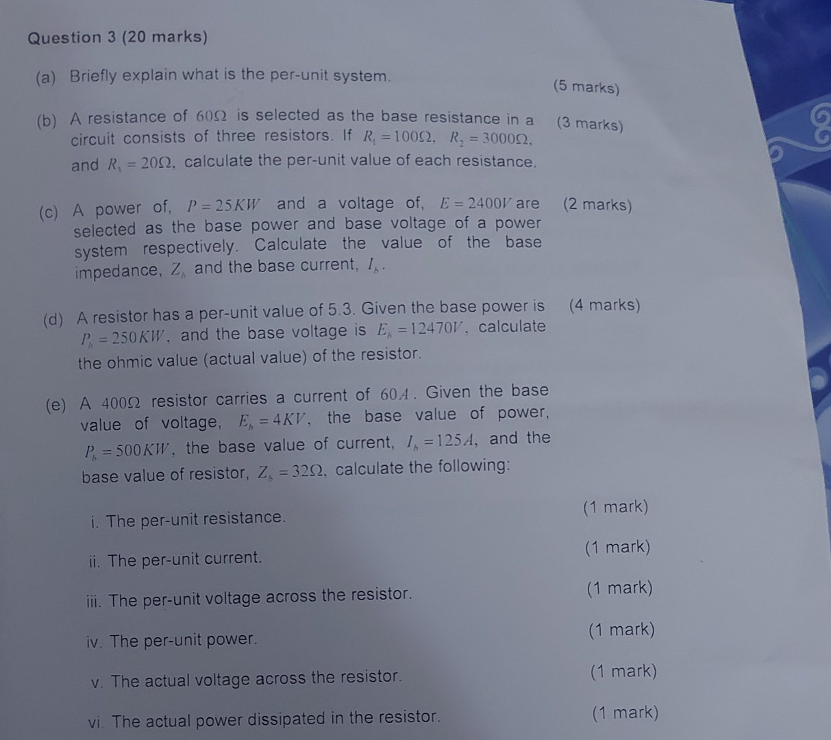 Solved Question 3 (20 ﻿marks)(a) ﻿Briefly explain what is | Chegg.com