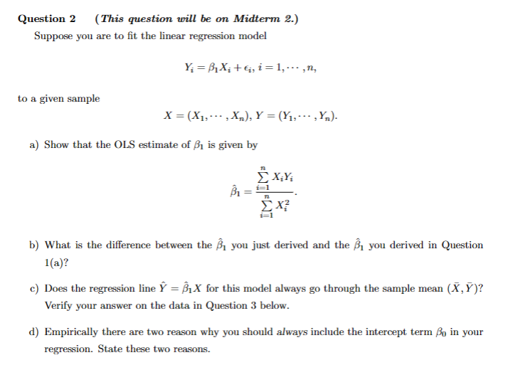 Solved Please help with parts b and d! ﻿B1 ﻿derived in Q1 | Chegg.com