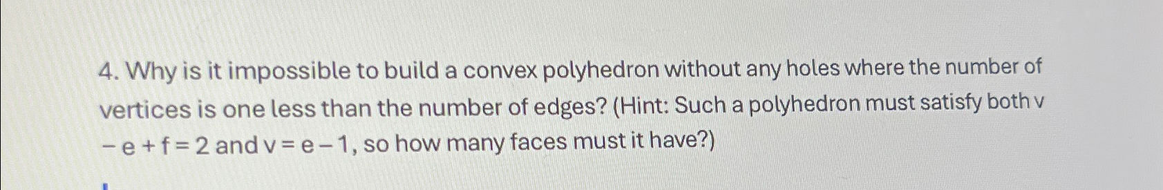 Solved Why is it impossible to build a convex polyhedron | Chegg.com