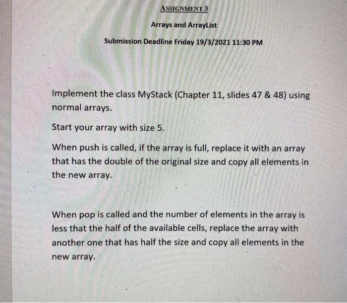 Solved import java.util.ArrayList; public class MyStack { | Chegg.com