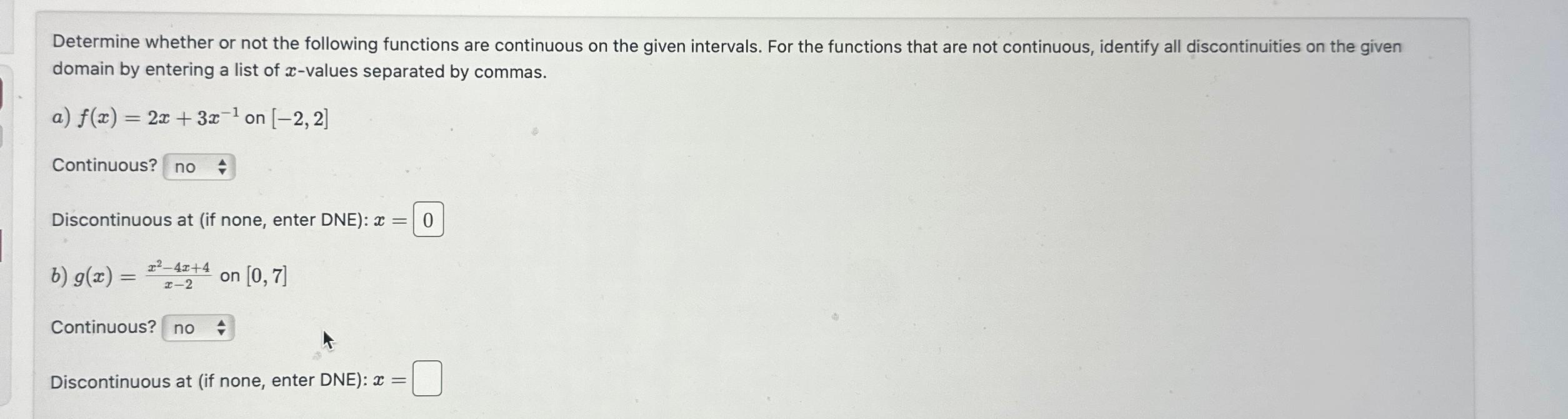 Solved Determine whether or not the following functions are | Chegg.com