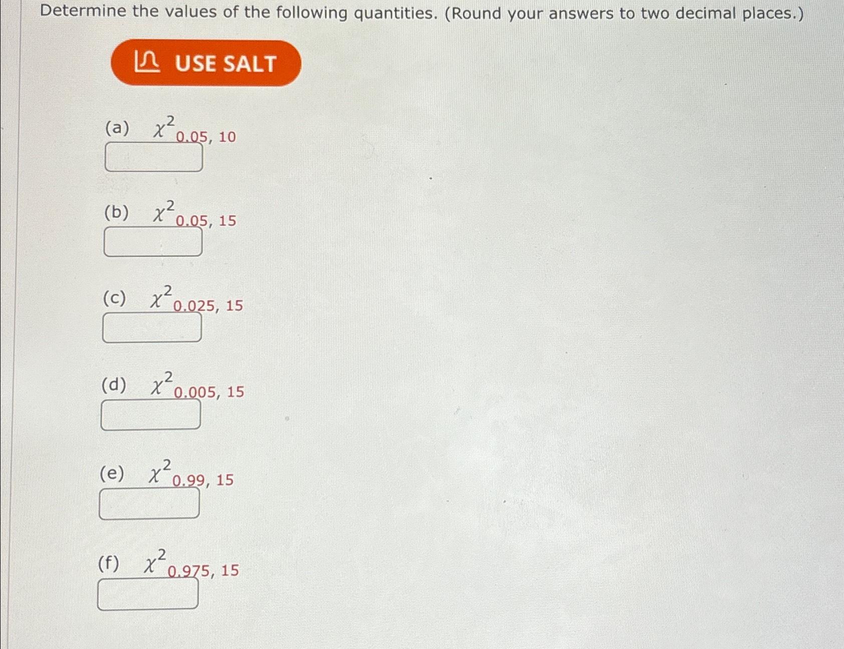 Determine the values of the following quantities. | Chegg.com