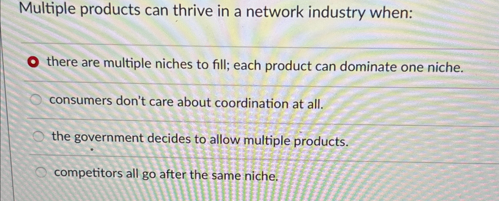 Solved Multiple products can thrive in a network industry | Chegg.com