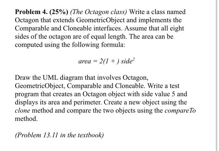 Solved Problem 4 25 The Octagon Class Write A Class