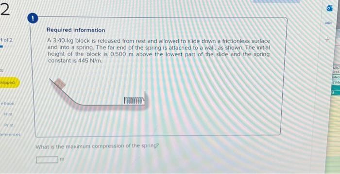 Solved Required information A 3.40−kg block is released from | Chegg.com