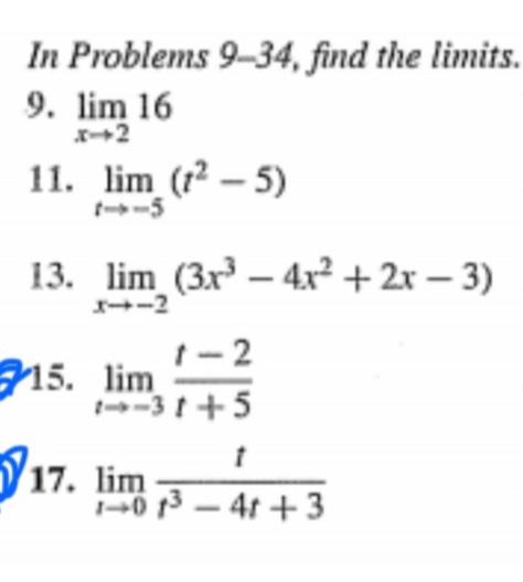 Solved In Problems 9-34, find the limits. 9. lim 16 11. lim | Chegg.com