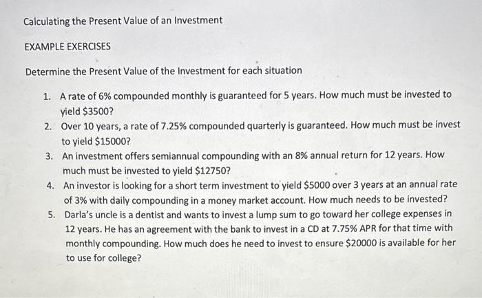 Solved Calculating the Present Value of an Investment | Chegg.com