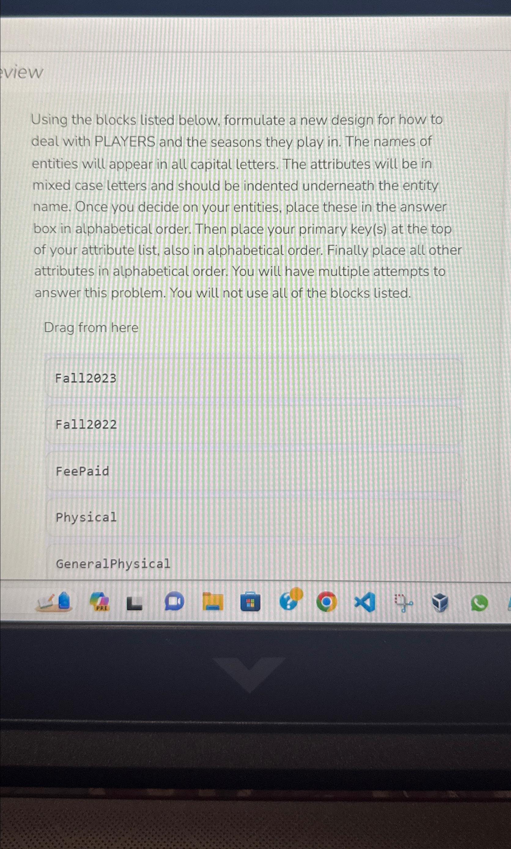 Solved viewUsing the blocks listed below, formulate a new | Chegg.com