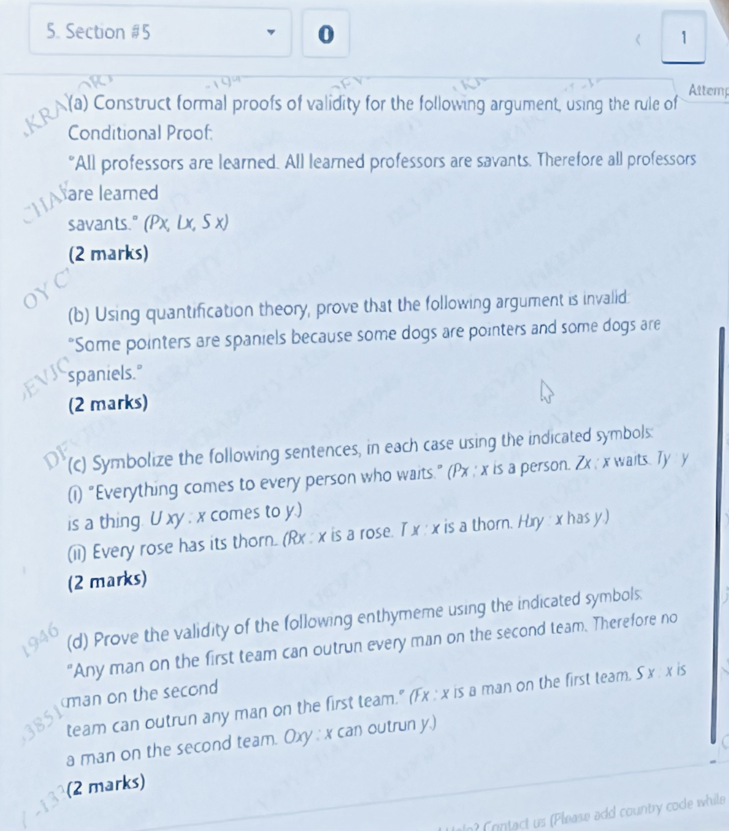 Solved (a) ﻿Construct formal proofs of validity for the | Chegg.com