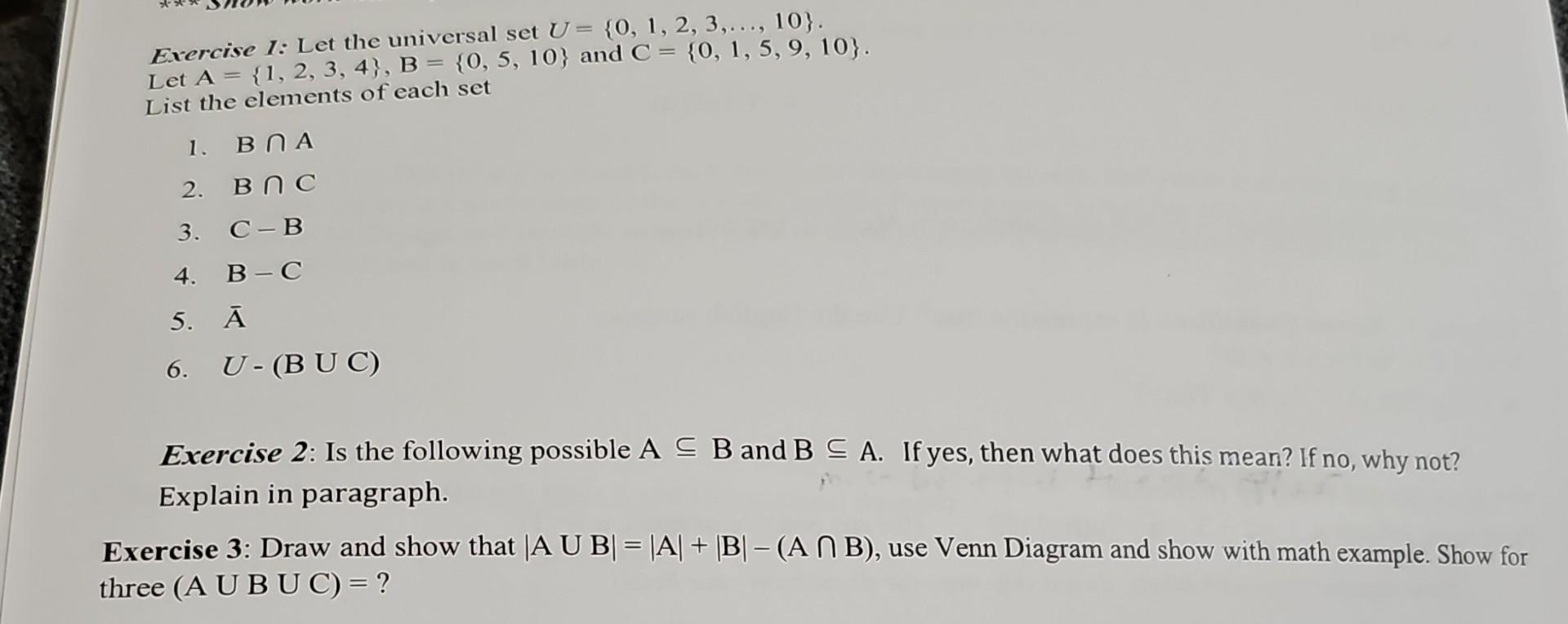 Solved Evercise 1: Let the universal set U={0,1,2,3,…,10}. | Chegg.com