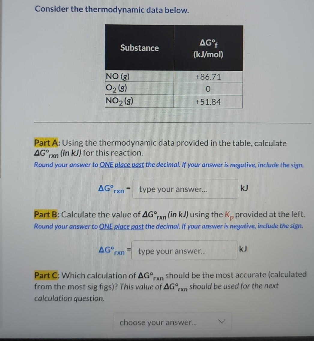 Consider the thermodynamic data | Chegg.com