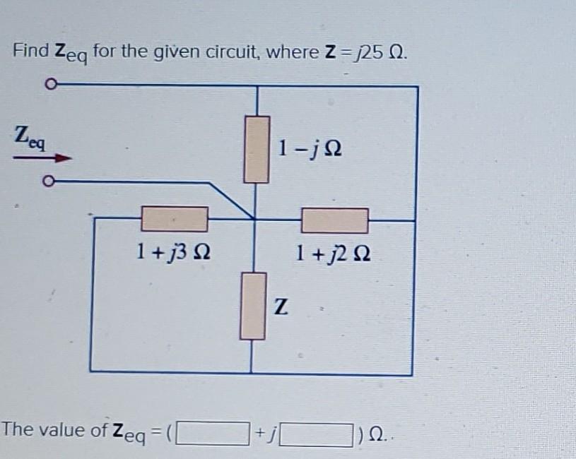 Solved Find Zeq for the given circuit, where Z = 125 Ω. | Chegg.com