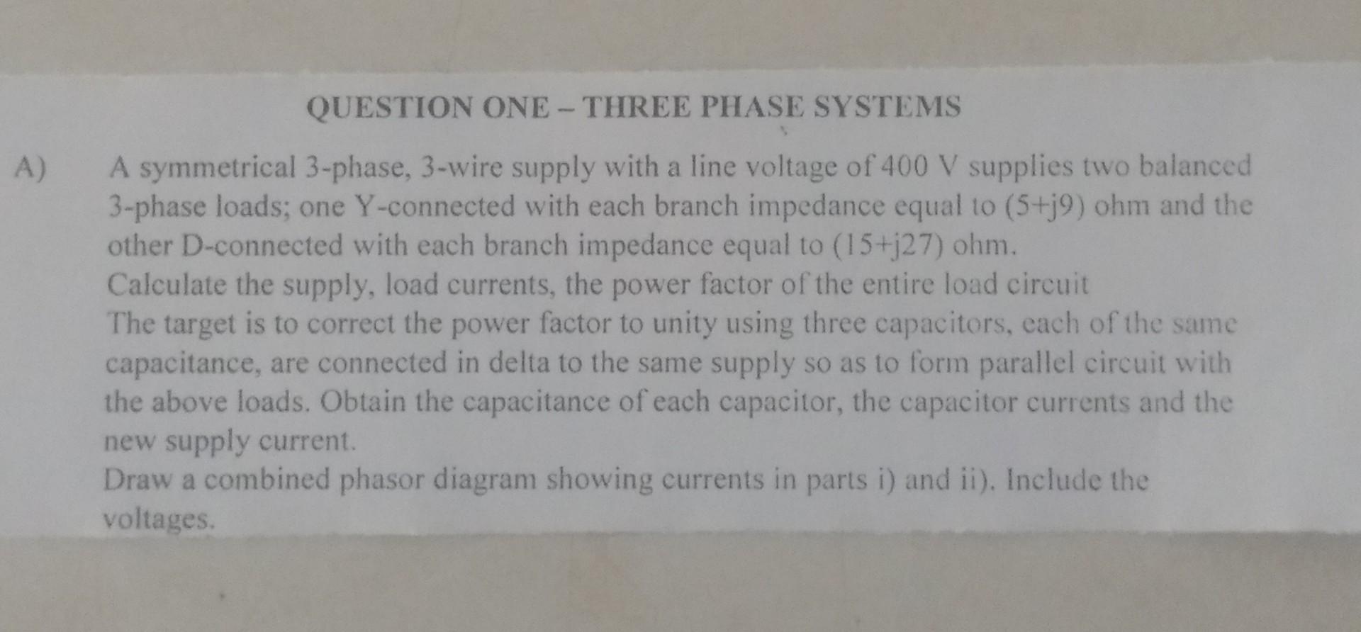 Solved A symmetrical 3-phase, 3-wire supply with a line | Chegg.com