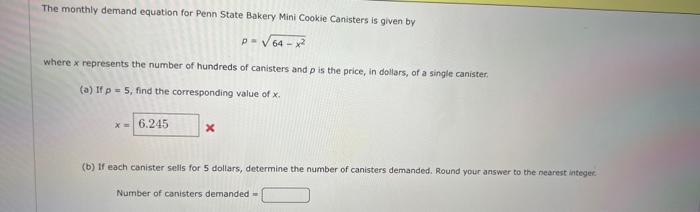 Solved The monthly demand equation for Penn State Bakery | Chegg.com