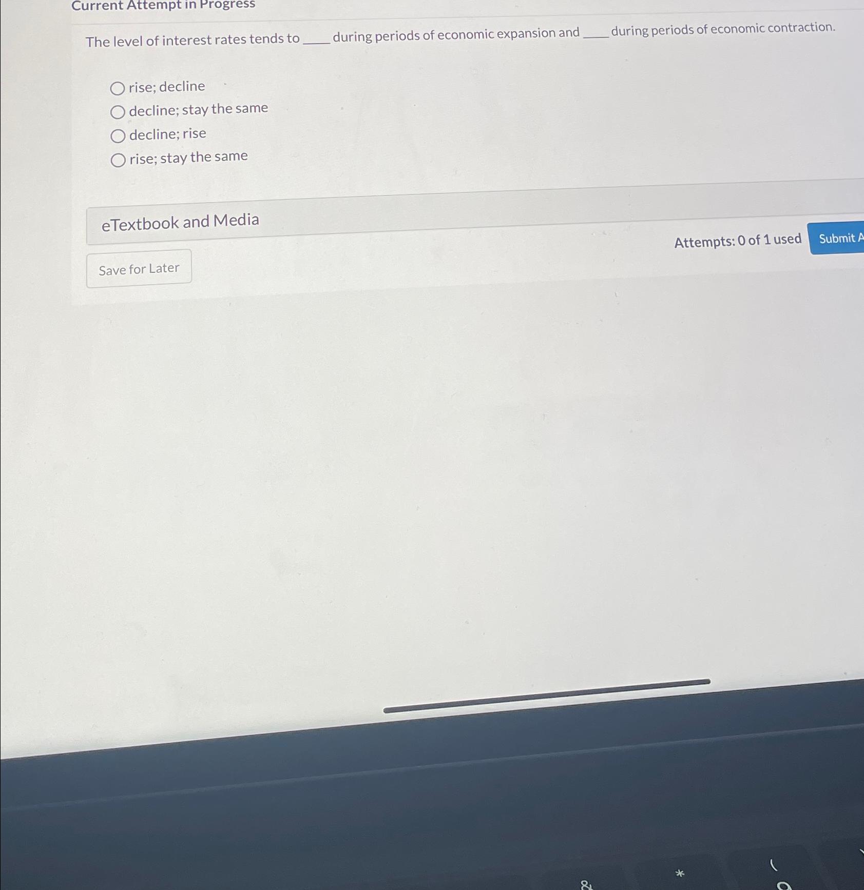Solved Current Attempt in ProgressThe level of interest | Chegg.com