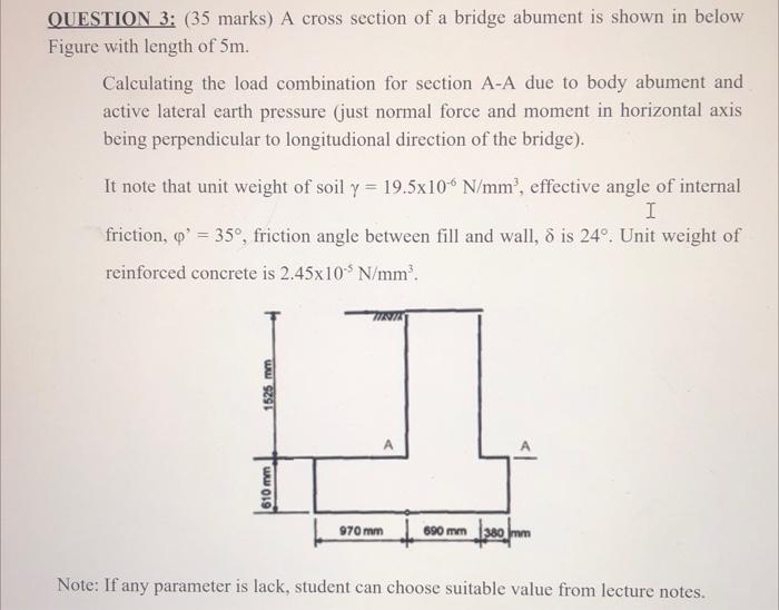 Solved QUESTION 3: (35 marks) A cross section of a bridge | Chegg.com