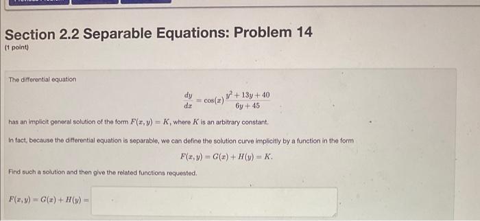 Solved Section 2.2 Separable Equations: Problem 14 1 point) | Chegg.com