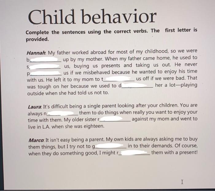 Solved Child behavior Complete the sentences using the | Chegg.com